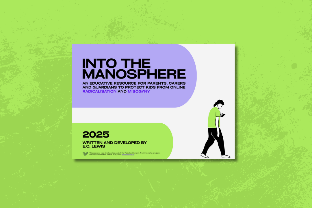 Intern Perspectives: Breaking Down the Manosphere - Victorian Women's Trust